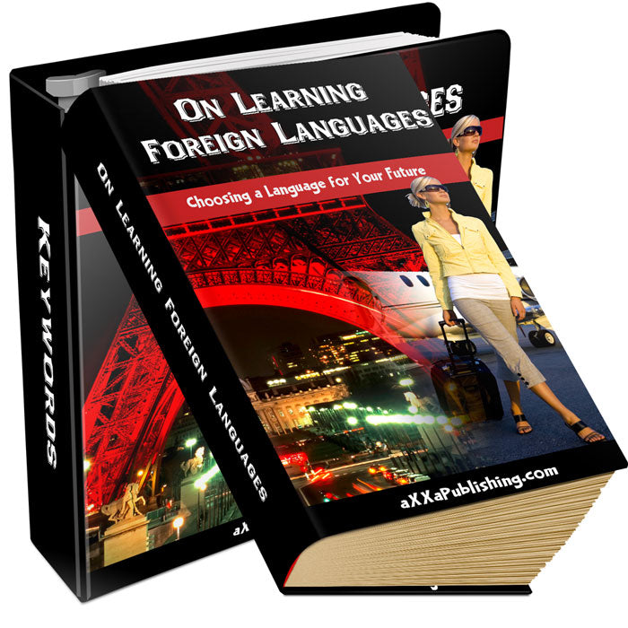 On Learning Foreign Languages – TENBELLOW