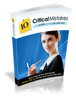 The 10 Most Critical Mistakes to Avoid in Your Initial Job Interview ...
